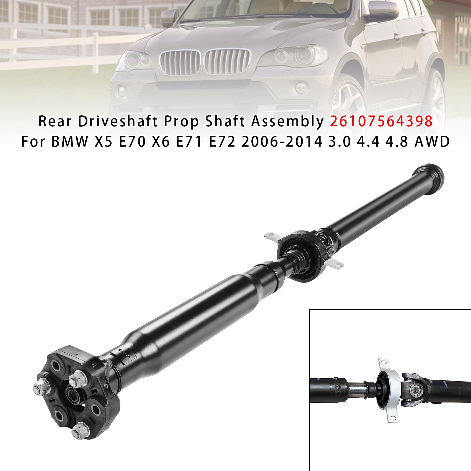 Rear Driveshaft Prop Shaft Assembly 26107564398 For BMW X5 E70 X6 E71