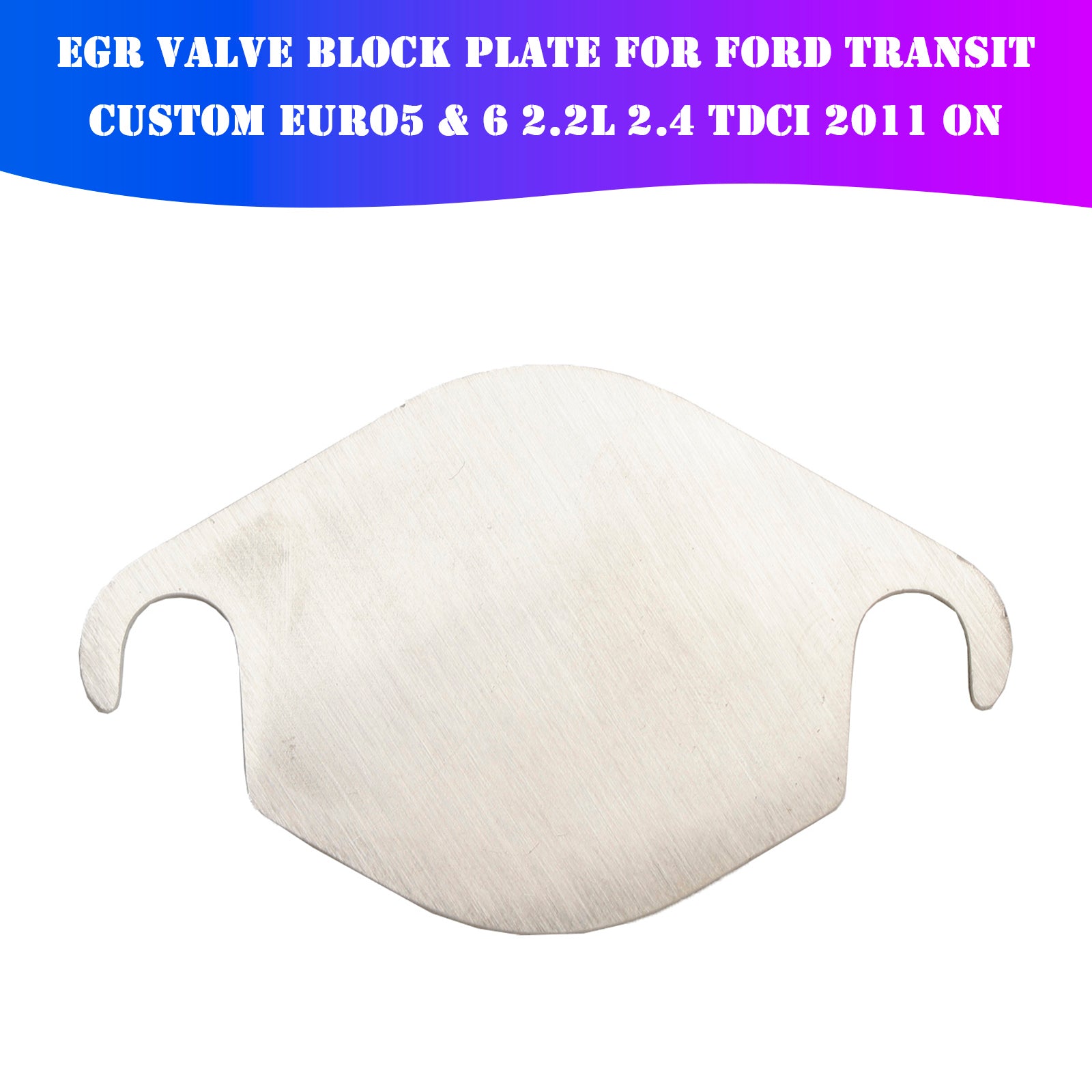EGR Valve Block Plate for Ford Transit Custom Euro5 & 6 2.2L 2.4 TDCi